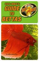 ZB-90 – Zoo Med’s Guide to Bettas Book | Zoo Med Laboratories, Inc.